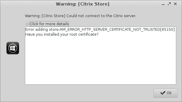Warning Message: [Citrix Store] Could Not Connect to the Citrix Server